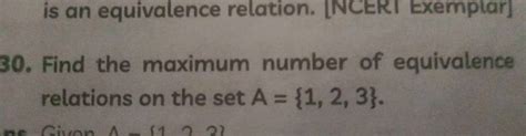 Is An Equivalence Relation Ncert Exemplar 30 Find The Maximum Number