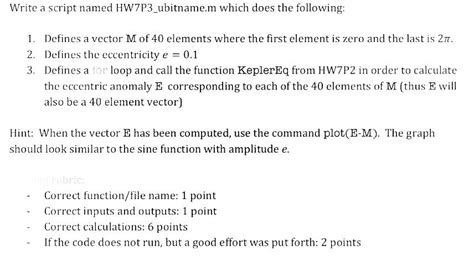 Write A Script Named HW7P3 Ubitname M Which Does The Chegg Com