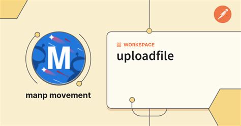 Uploadfile Postman Api Network