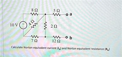 Solved Calculate Norton Equivalent Current In And Norton Equivalent