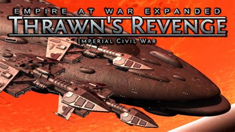 Tanks Lots Of Tanks ~ S1e117 ~ Empire At War ~ Thrawns Revenge Youtube