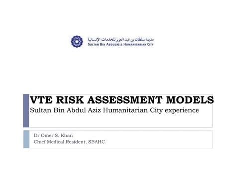 Vte Risk Assessment Models And Prevention Pptx