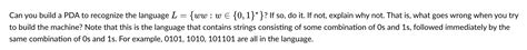 solved can you build a pda to recognize the language