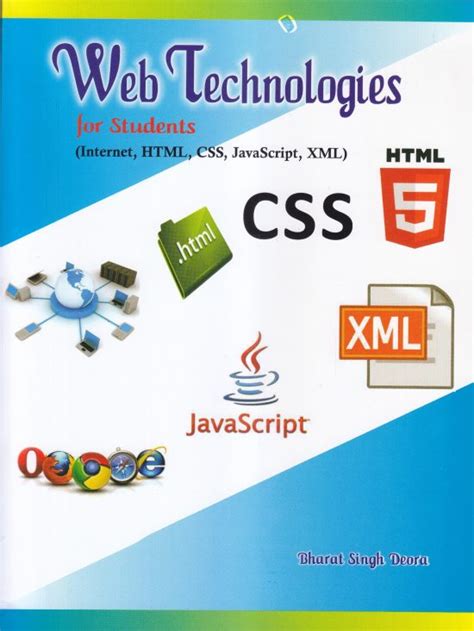 Web Technology For Babes Internet HTML CSS JavaScript XML Himanshu Publications