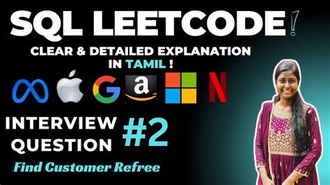 Find Customer Referee Sql Leetcode Sql Mysql Tamil Youtube