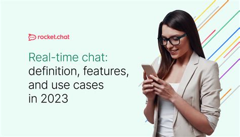 real time chat definition features and use cases in 2023