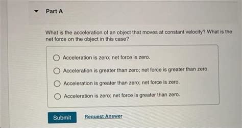 Solved What Is The Acceleration Of An Object That Moves At Chegg