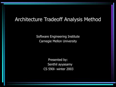 Ppt Architecture Tradeoff Analysis Method Powerpoint Presentation
