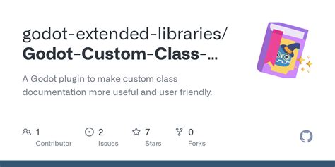 GitHub Godot Extended Libraries Godot Custom Class Docs A Godot Plugin To Make Custom Class