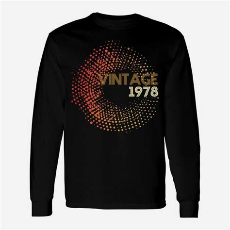 Classic Vintage Made In 1978 Birthday Long Sleeve T Shirt Seseable