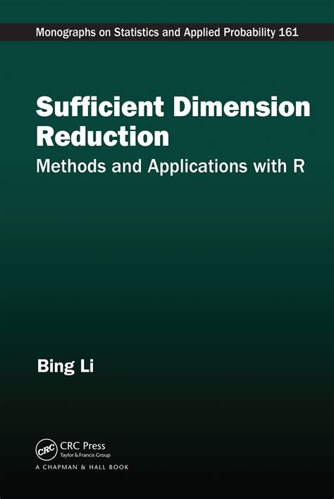 Sufficient Dimension Reduction Methods And Applications With R