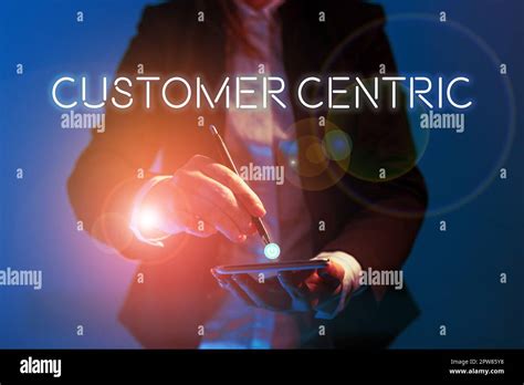 Hand Writing Sign Customer Centric Conceptual Photo Process Of Looking After Customers To