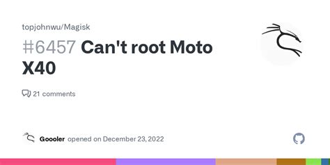 Cant Root Moto X40 · Issue 6457 · Topjohnwumagisk · Github