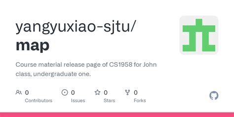 GitHub Yangyuxiao Sjtu Map Course Material Release Page Of CS For John Class