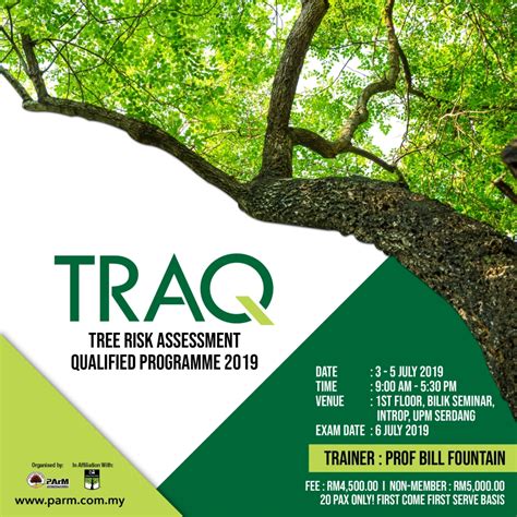 TREE RISK ASSESSMENT QUALIFIED PROGRAMME 2019 TRAQ Malaysian Society Of Arborist