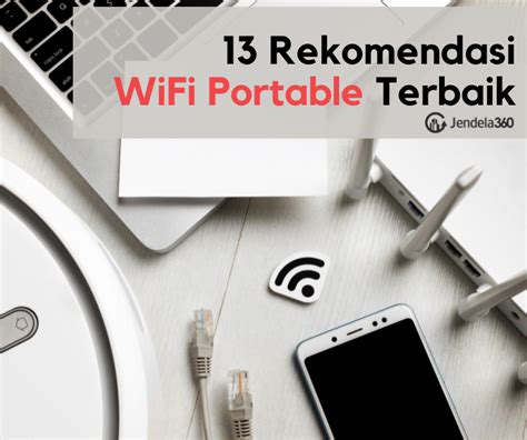 Modem Wifi Portable Terbaik Dengan Koneksi G Dan G