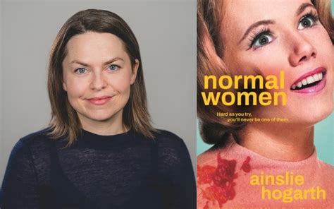 Normal Women By Ainslie Hogarth Review Yoga Sex And Lies
