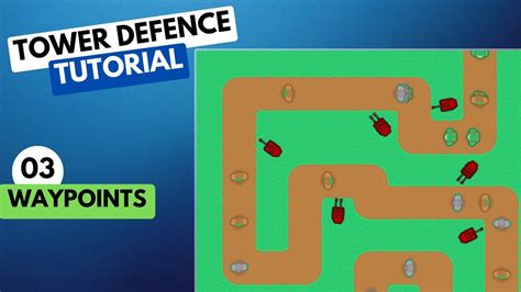 Tower Defence Tutorial In Pygame Part 3 Waypoints And Ai Youtube
