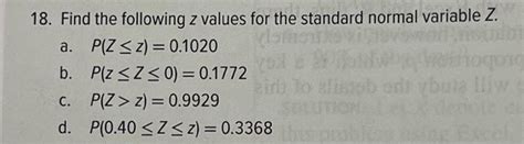 Solved Find The Following Z Values For The Standard Normal Chegg Com
