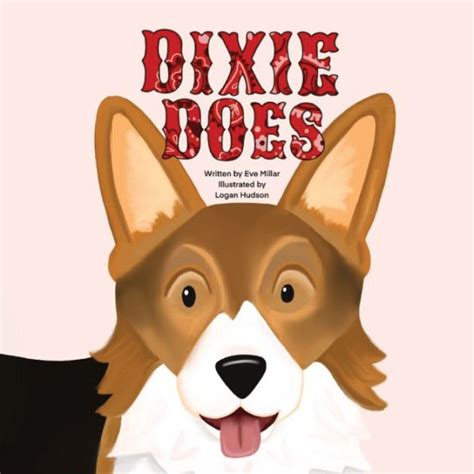 Dixie Does By Eve Millar Logan Hudson Paperback Barnes And Noble®