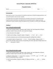 Projectile Motion Lab Docx General Physics I Laboratory PHY L Projectile Motion Name Date