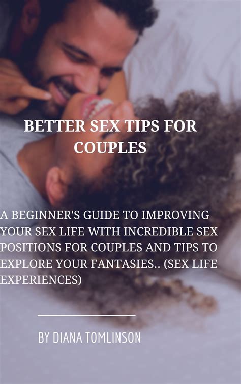 Better Sex Tips For Couples Ebook By Diana Tomlinson Epub Rakuten