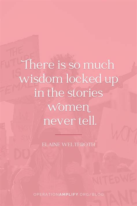 Inspiring Quotes For Womens History Month Every Damn Month
