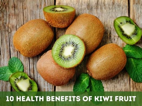 12 Best Benefits Of Kiwi Fruit Organic Facts Health Benefits Of Kiwi