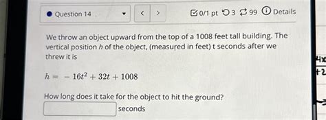 Solved We Throw An Object Upward From The Top Of A 1008 Feet