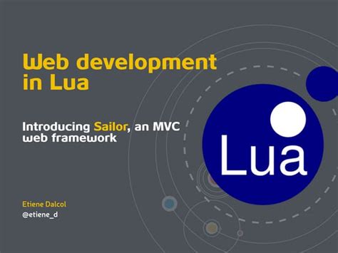 Web Development In Lua Fosdem 2016 Ppt