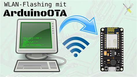 Bitbastelei 394 Flashen über Wlan Ota Mit Esp8266 Esp32 Youtube
