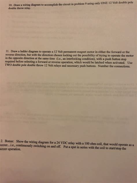 Solved 10 Draw A Wiring Diagram To Accomplish The Circuit Chegg Com