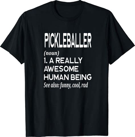 Pickleballer Player Definition Funny T Shirt