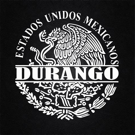 Durango Escudo Mexicano Decal Aguila Mexicana Orgullo Mexicano Mexicano Mexico Puro