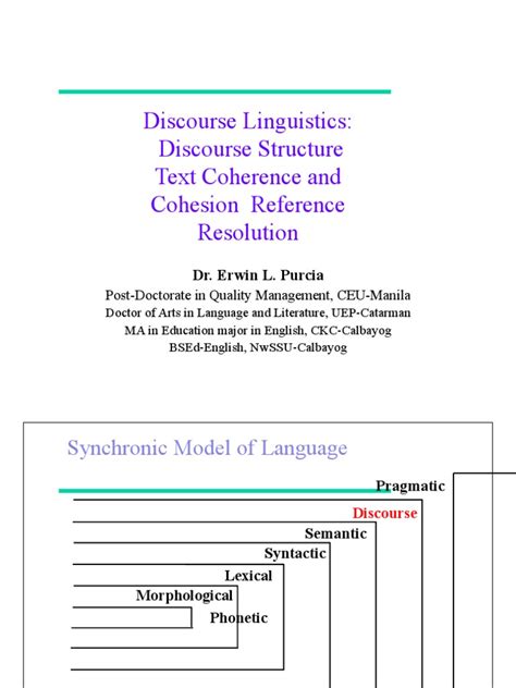 Discourse Linguistics Discourse Structure Text Coherence And Cohesion Reference Resolution