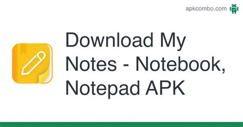 My Notes Notebook Notepad Apk Android App Free Download