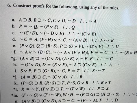 Solved Construct Proofs For The Following Using Any Of Chegg