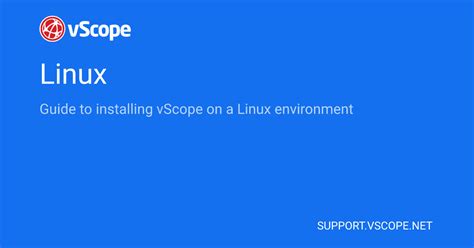 Linux Vscope Support Page