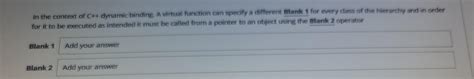 Solved In The Context Of C Dynamic Binding A Virtual Chegg Com