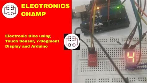 Electronic Dice Using Touch Sensor 7 Segment Display And Arduino YouTube