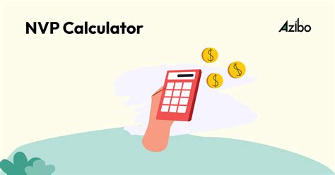 Master Investment Decisions With Our Essential Net Present Value Calculator Azibo