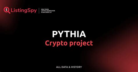 Pythia Crypto Project Pythia Token Listings Events Analysis Listingspy