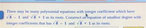 Solved There May Be Many Polynomial Equations With Integer