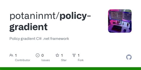 Github Potaninmtpolicy Gradient Policy Gradient C Net Framework