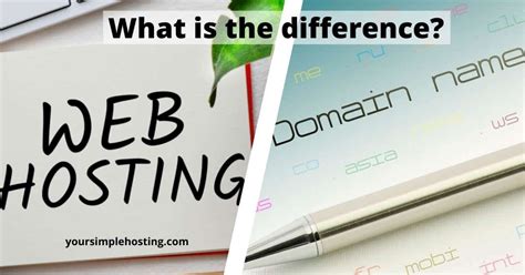 What Is The Difference Between A Web Host And A Domain Your Simple Hosting