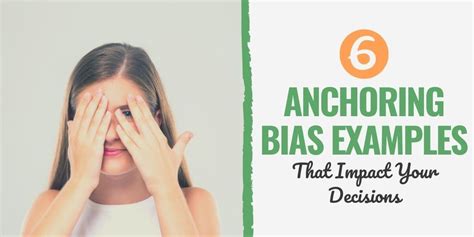 6 Anchoring Bias Examples That Impact Your Decisions