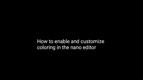 termux nano editor customize youtube