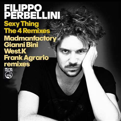 Filippo Perbellini Sexy Thing The 4 Remixes Irma Dancefloor