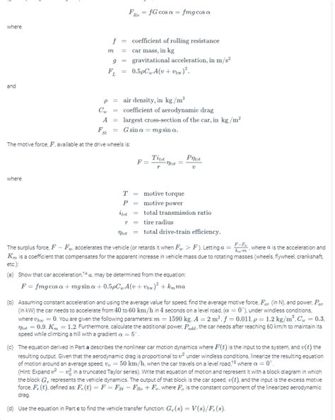 Solved I only need part C & D. The excessive motive force | Chegg.com