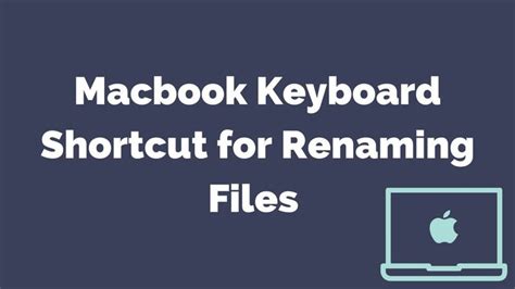 Renaming Files Macbook Keyboard Shortcut Macbook Keyboard Keyboard